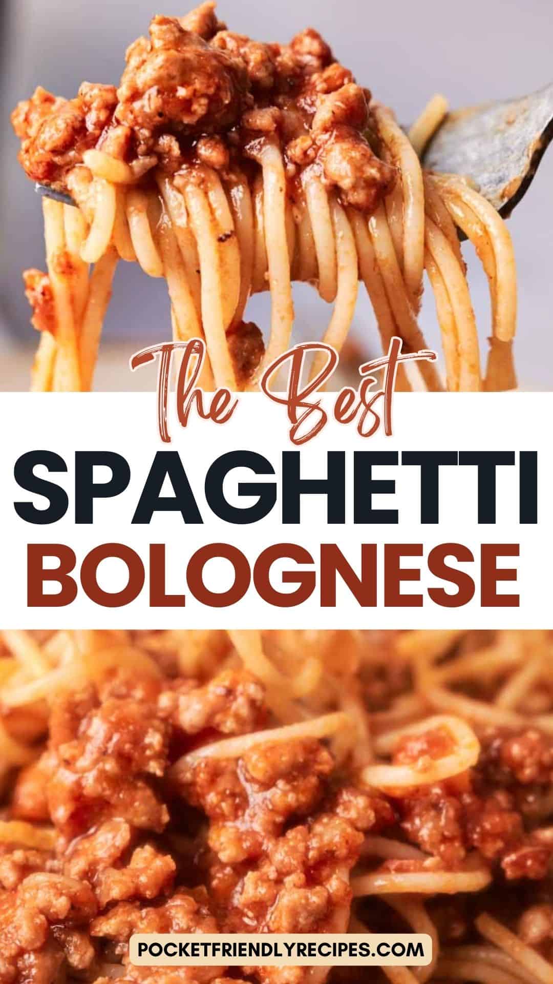 The BEST Spaghetti Bolognese Recipe
