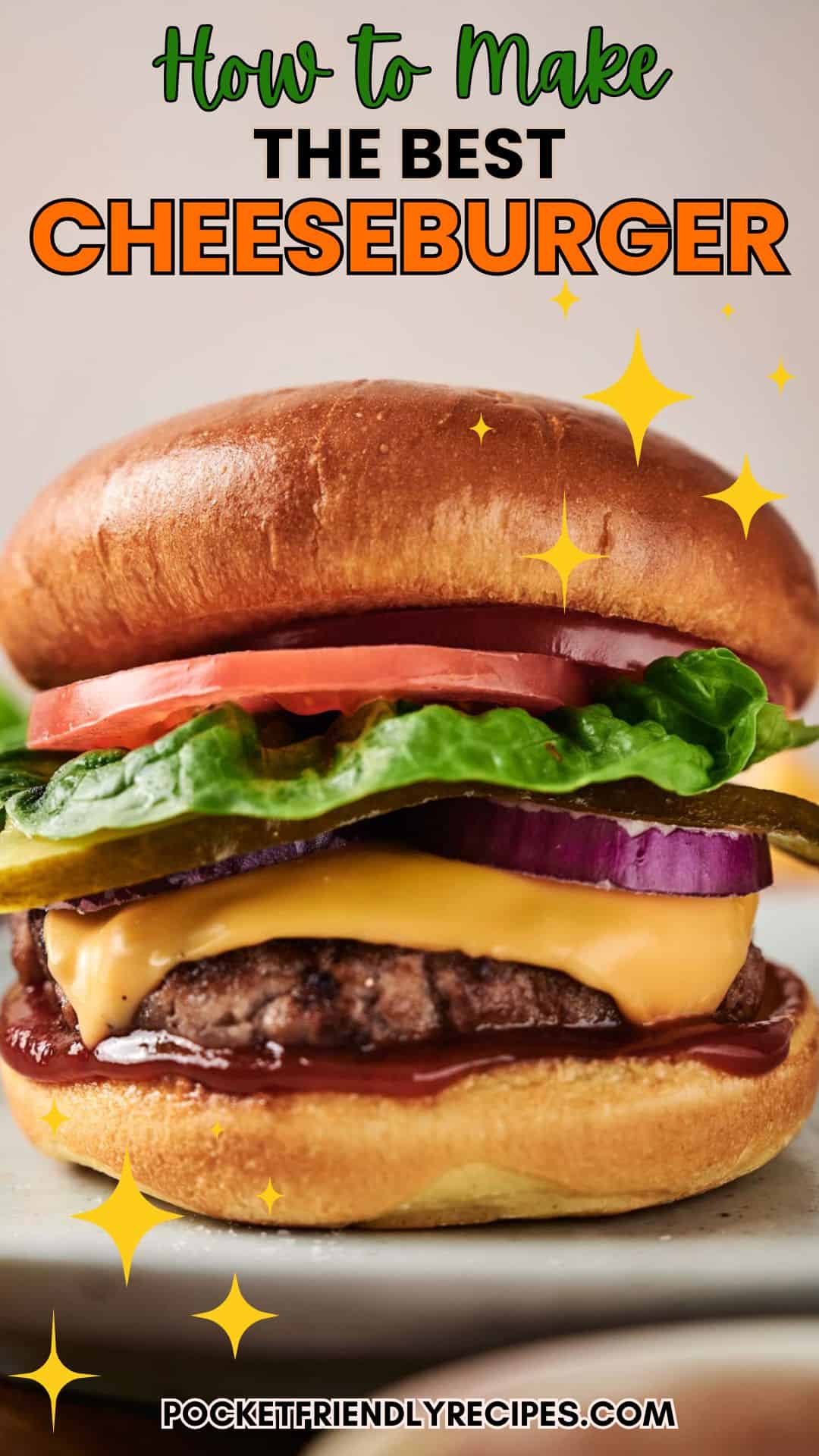 Best Cheeseburger Recipe - Pocket Friendly Recipes