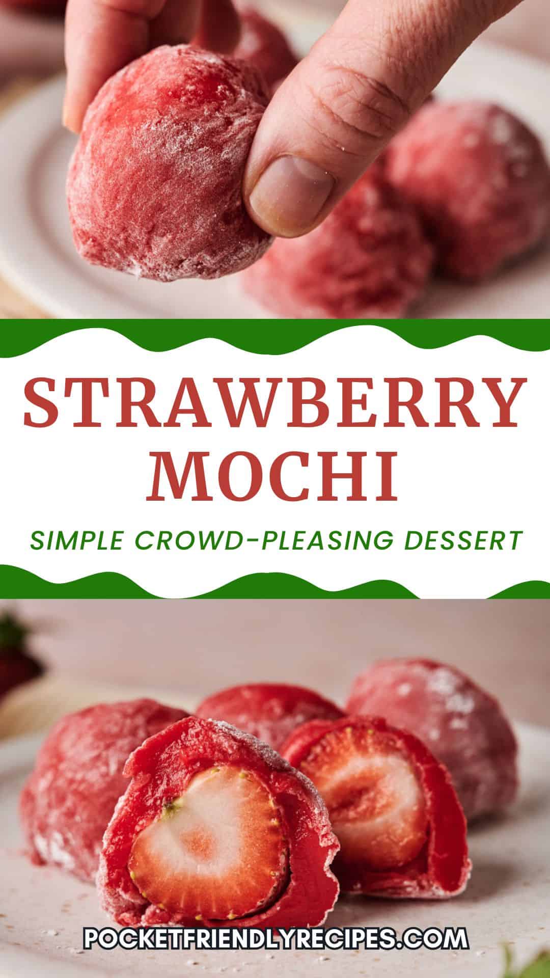 Strawberry Mochi - Pocket Friendly Recipes